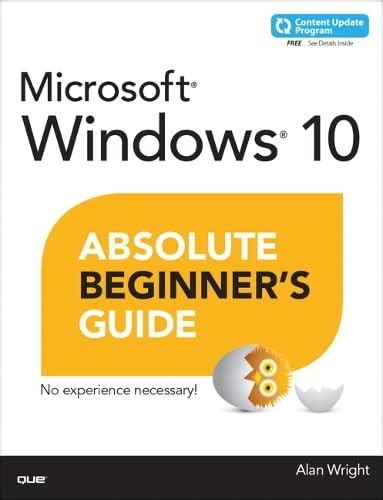 Windows 10 Absolute Beginners Guide Includes Content Update Program