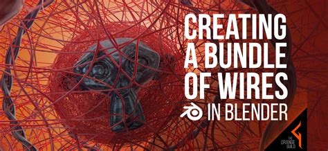 Creating A Messy Bundle Of Wires In Blender Blendernation