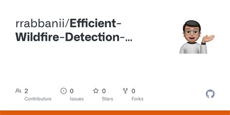 Github Rrabbaniiefficient Wildfire Detection Framework Based On Ai