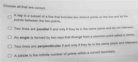 solved choose all that are correct a ray is a subset of a line that
