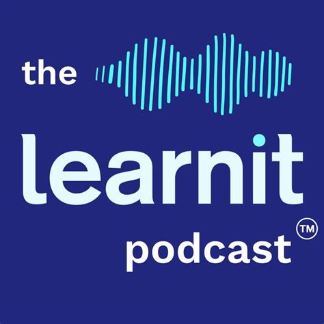 the learnit podcast™ learn it all leadership with damon lembi learnit