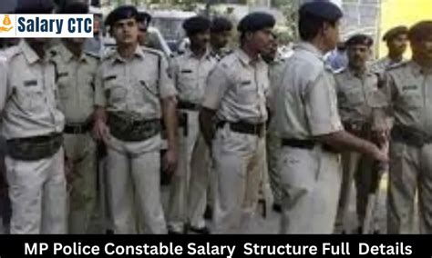 Mp Police Constable Salary Pay Scale In Hand Salary And More Salary Ctc