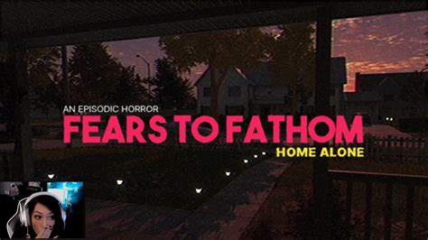 Fears To Fathom Home Alone All Endings Youtube