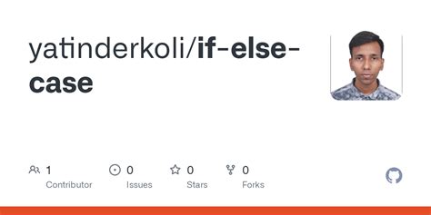 GitHub Yatinderkoli If Else Case
