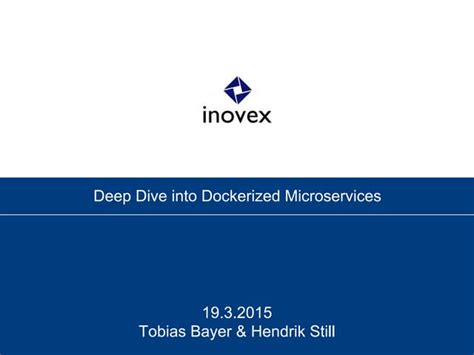 Deep Dive Into Dockerized Microservices Ppt