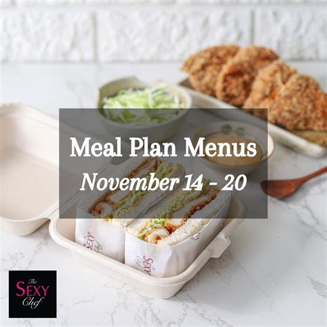 The Sexy Chef Check Out Our Meal Plan Menus For Next