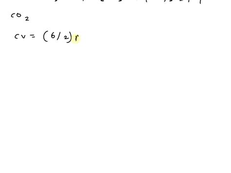 Solved 3 Calculate Theoretical Values Of Cv Cp In Terms Of R For Example Cv 3 2 R For Ar