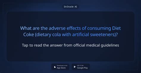 What Are The Adverse Effects Of Consuming Diet Coke Dietary Cola With