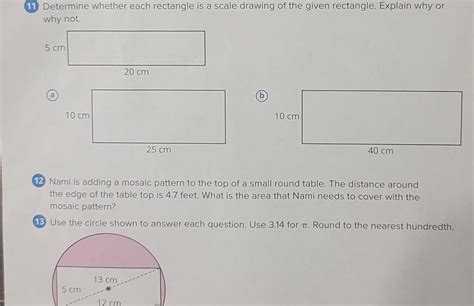 Solved Determine Whether Each Rectangle Is A Scale Drawing Chegg Com