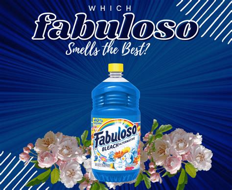 Which Fabuloso Smells The Best Your Best Options
