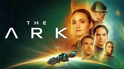The Ark Syfy Series Where To Watch