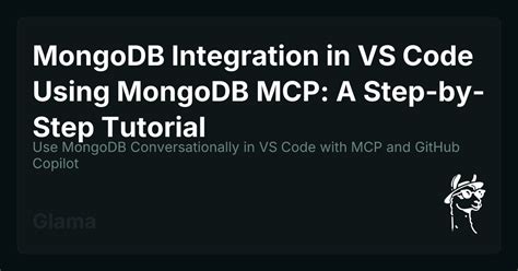 Use Mongodb Conversationally In Vs Code With Mcp And Github Copilot Glama