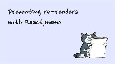 Preventing Re Renders With Reactmemo Youtube