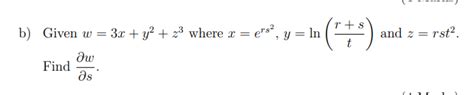 Solved Given W 3x Y 2 Z 3 Where X E Rs2 Y Ln R