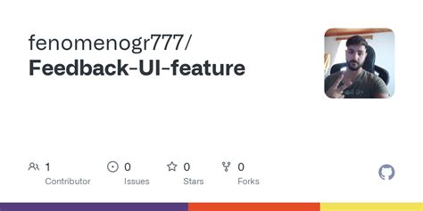 Github Fenomenogr777feedback Ui Feature