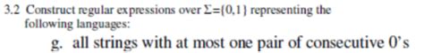 Solved 3 2 Construct regular expressions over Σ 0 1 Chegg