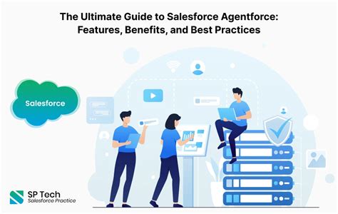 Salesforce Agentforce Features Benefits And Best Practices