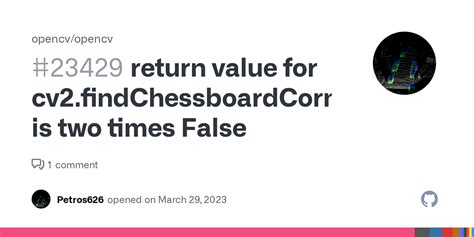 Return Value For Cv2findchessboardcorners Is Two Times False · Issue