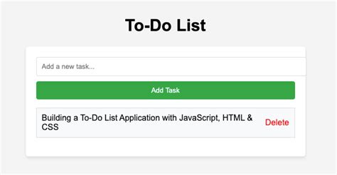 Building A To Do List Application With Javascript Html And Css