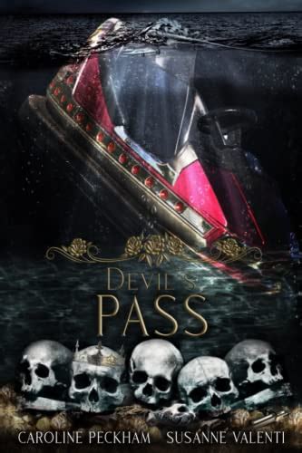 Devils Pass The Harlequin Crew Peckham Caroline Valenti Susanne 9781914425417 Amazon