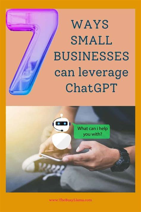 7 Ways Small Businesses Can Leverage Chatgpt ~ The Busy Llama