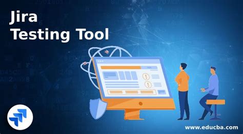 Jira Testing Tool Guide To The Features And Uses Of Jira Testing Tool