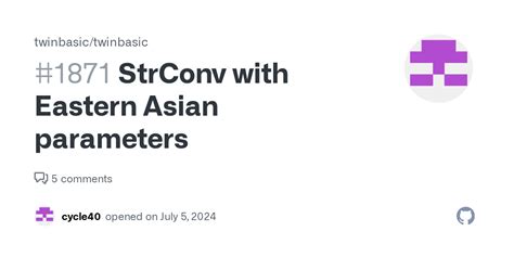 Strconv With Eastern Asian Parameters · Issue 1871 · Twinbasic