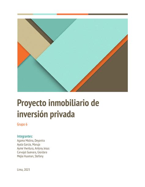 Grupo 6 Proyecto Inmobiliario De Inversión Privada 1 Proyecto Inmobiliario De Inversión