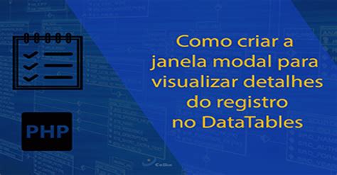 como criar a janela modal para visualizar os detalhes do registro no