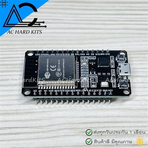 Esp32 Wifi Node32s Esp 32 Esp 32s Nodemcu Bluetooth Dual Cores รุ่น 30 Pin 38 Pin Achardkits