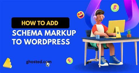 How To Add Wordpress Schema Markup The Easy Way Ghosted
