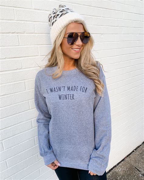 I Wasnt Made For Winter Heather Grey Graphic Sweatshirt Graphic