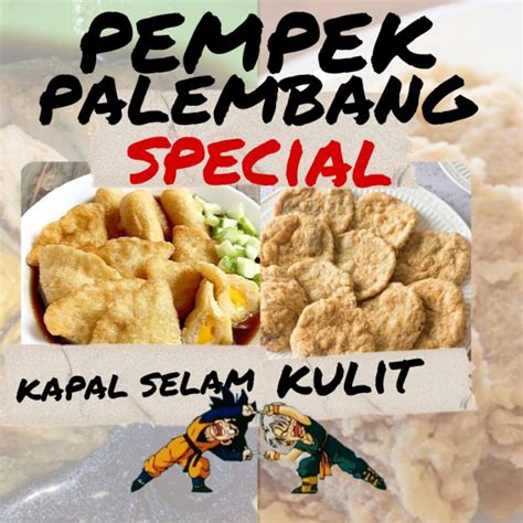 Jual Pempek Asli Palembang Ikan Spesial Isi Kapal Selam 2pcs Kulit 5pcs Free Cuko Pempek