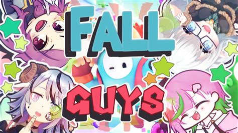 Fallguys コラボ】🍑もちひなfall Guys🐑 Youtube