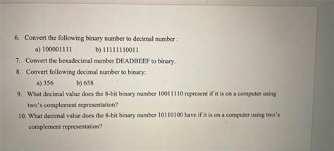Solved 6 Convert The Following Binary Number To Decimal