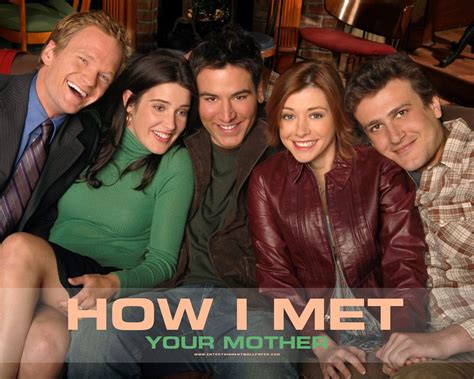 How I Met Your Mother La Série Tv