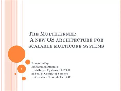 Ppt The Multikernel A New Os Architecture For Scalable Multicore Systems Powerpoint