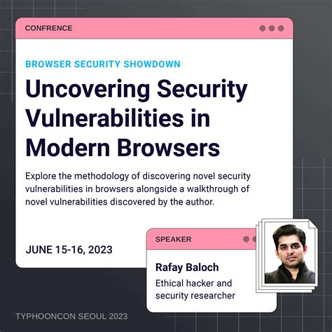 Browser Security Showdown Uncovering Security Vulnerabilities In Modern Browsers Typhooncon