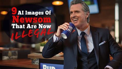Here Are Ai Generated Deep Fakes Of Gavin Newsom That Are Illegal To Share In California