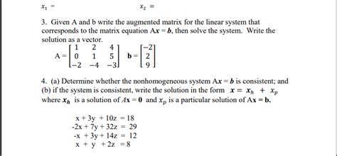 Solved Given A And B Write The Augmented Matrix For The Chegg