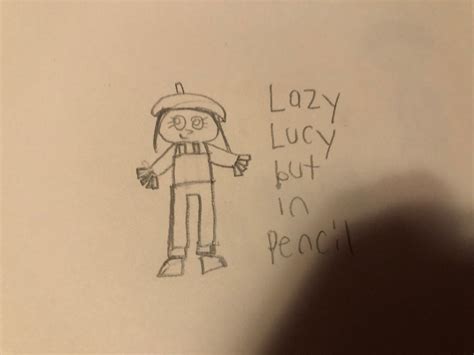 Lazy Lucy Drawing In Pencil By Robotlimayt On Deviantart