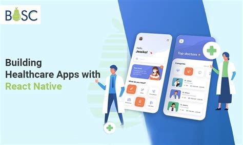 A Comprehensive Guide For React Native Healthcare Applications By Bosc Tech Labs Medium