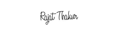 72 Rajat Thakur Name Signature Style Ideas Ideal Autograph