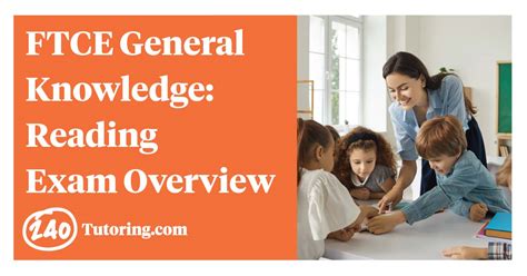 Ftce General Knowledge Test Reading 827 Exam Overview