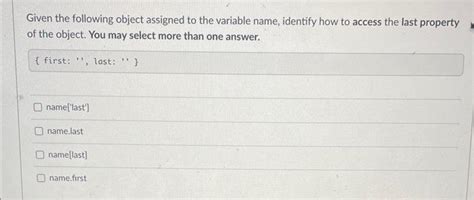 Given The Following Object Assigned To The Variable