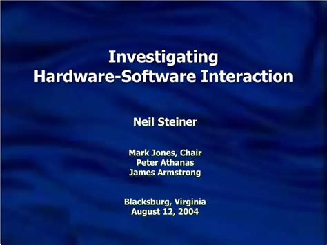 Ppt Investigating Hardware Software Interaction Powerpoint