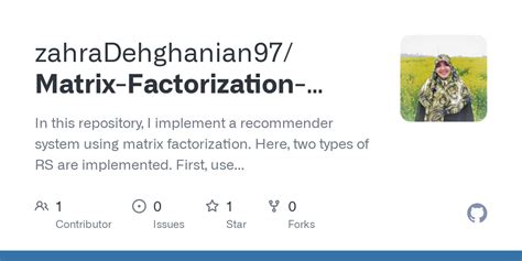 Github Zahradehghanian97 Matrix Factorization Recommender System In This Repository I
