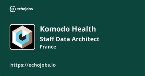 Komodo Health Is Hiring Staff Data Architect Usd 166k 276k France Sql Spark Kubernetes Aws
