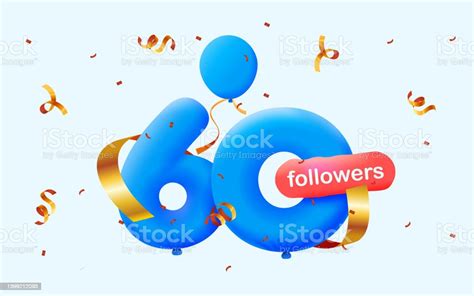 60 추종자가있는 배너는 3d 파란색 풍선과 다채로운 색종이 형태로 감사합니다 벡터 일러스트 레이 션 3d 숫자 소셜 미디어 60 추종자 감사 3차원 형태에 대한 스톡 벡터
