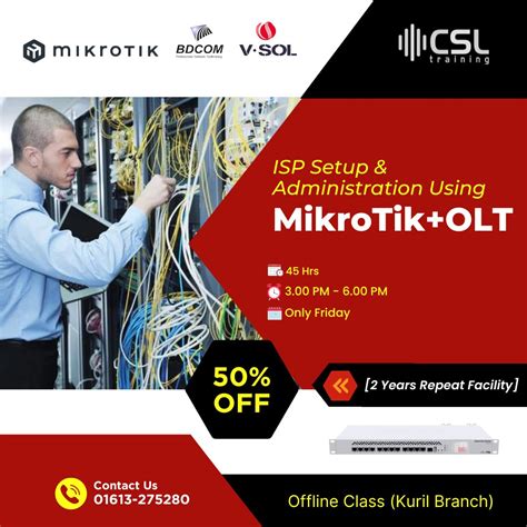Csl Training On Linkedin Csltraining Networking Mikrotik Olt Bdcom Vsol